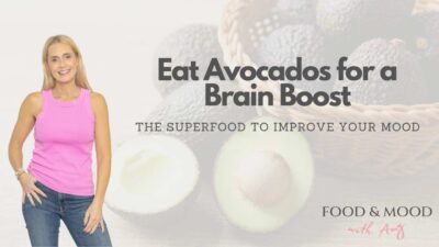 Mood Master | Avocados - Food & Mood with Amy